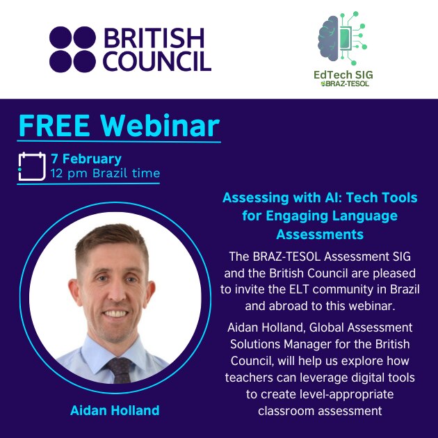 British Council - Braz Tesol Free webinar: Assessing with AI: Tech ...