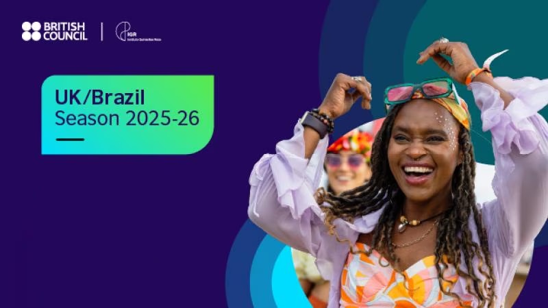 UK/Brazil Season of Culture 2025-26 | British Council